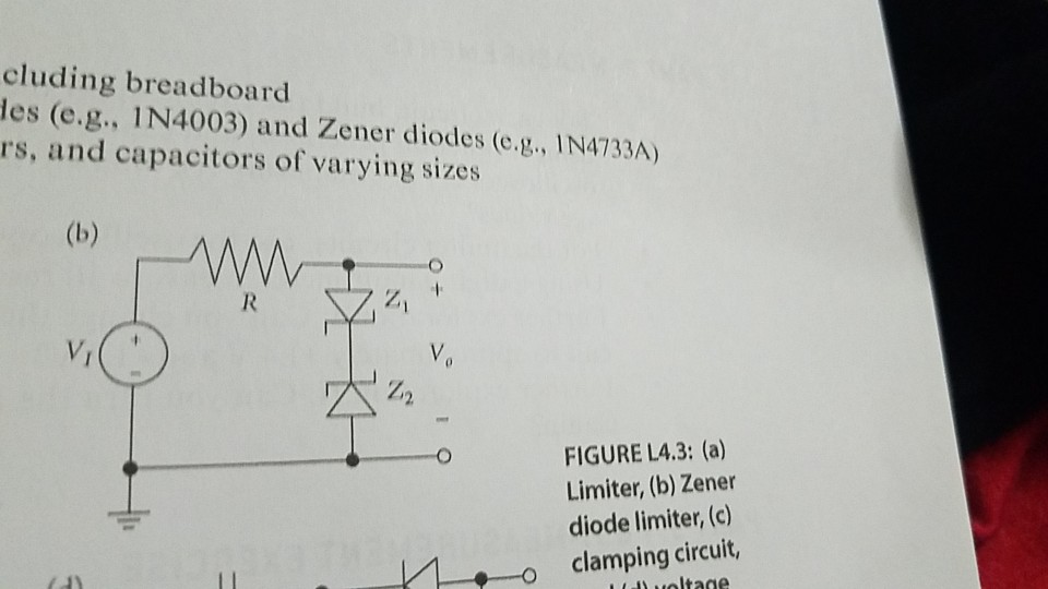 Solved cluding breadboard les (e.g., IN4003) and Zener | Chegg.com