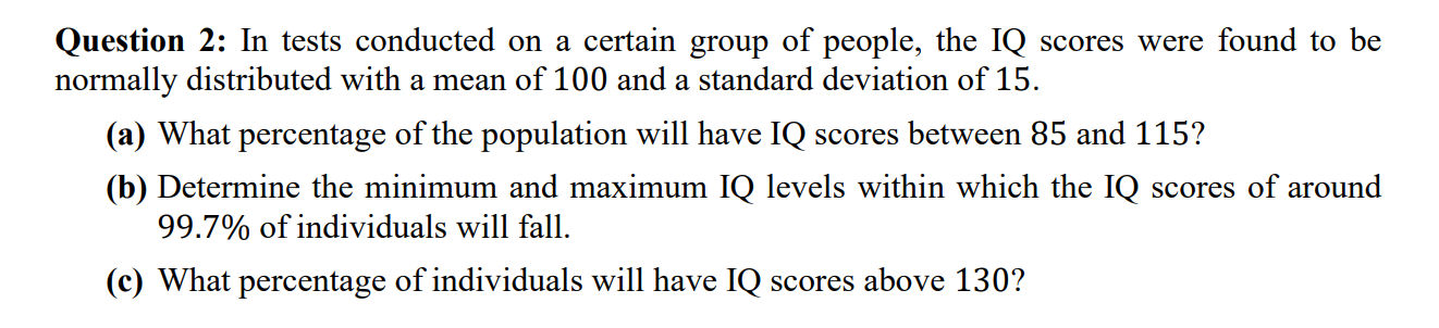 Solved Question 2: In tests conducted on a certain group of | Chegg.com