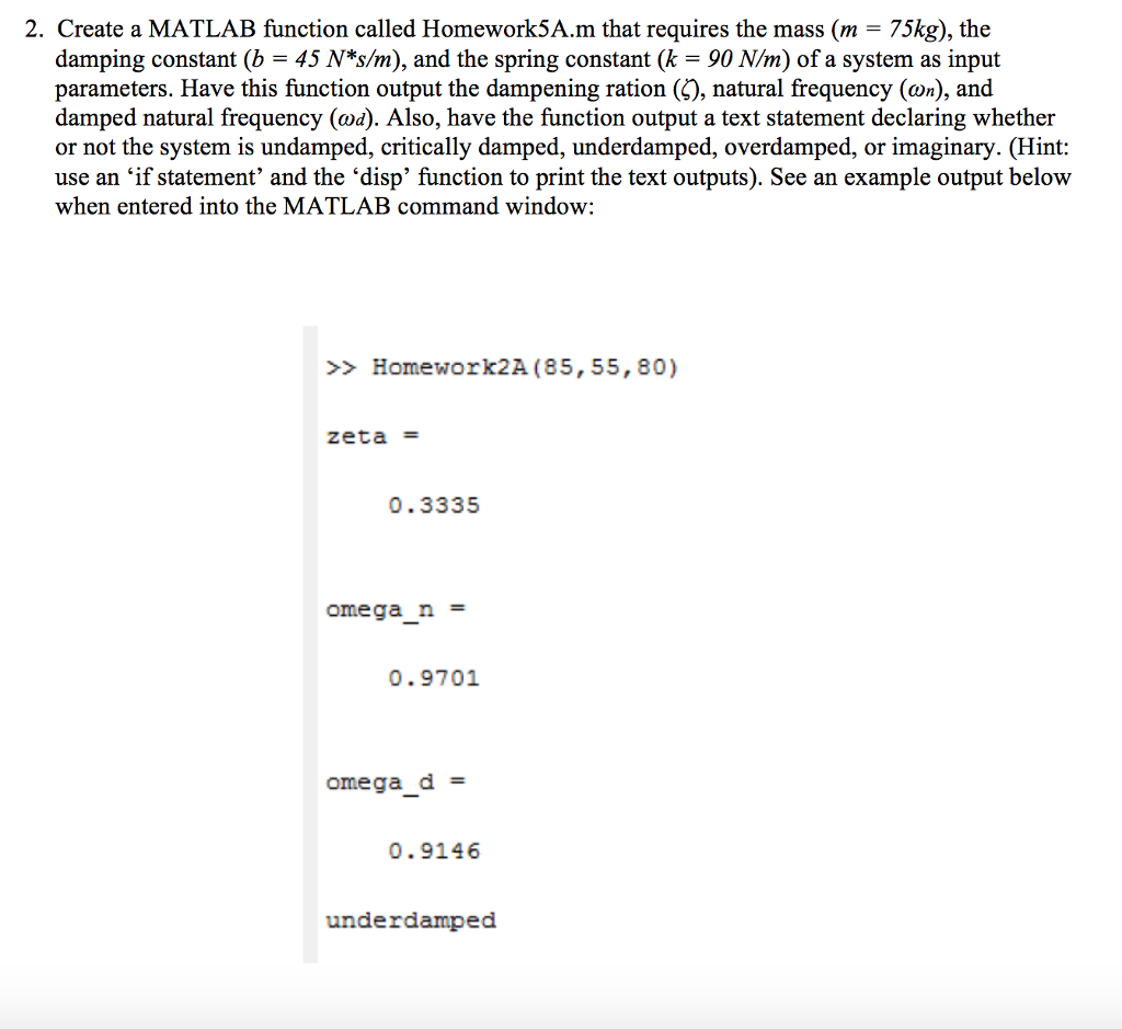 Solved 2. Create a MATLAB function called Homework5A.m that | Chegg.com