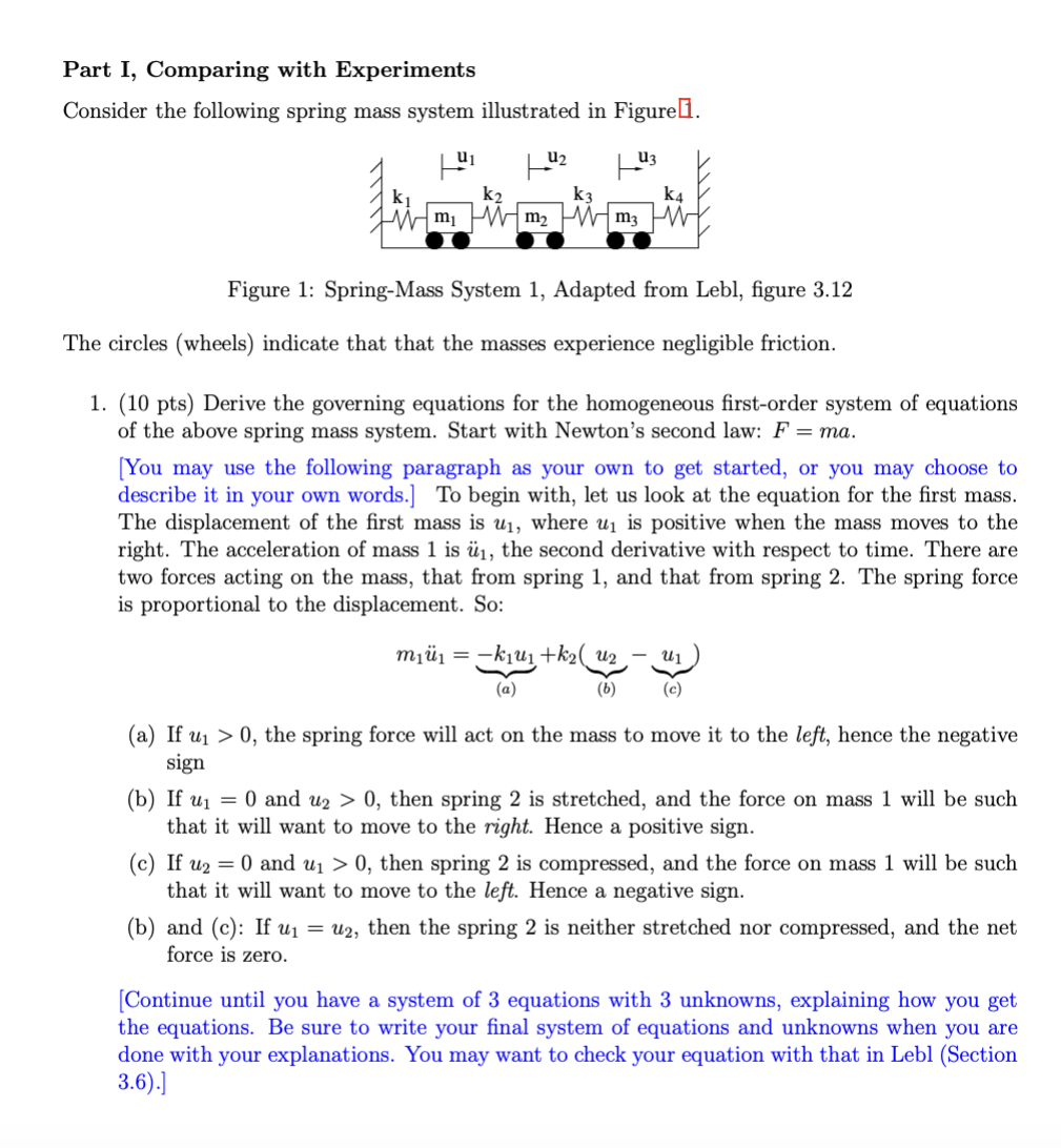 Solved Part I, Comparing with Experiments Consider the | Chegg.com