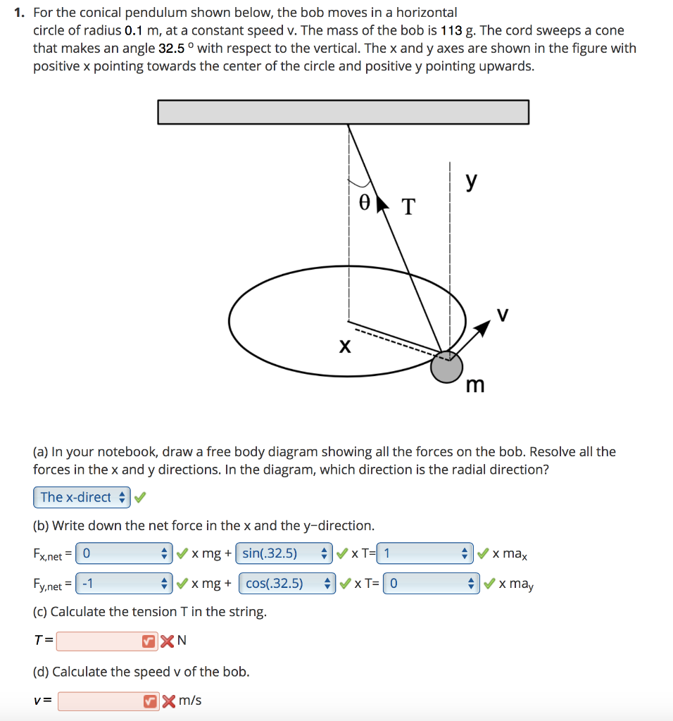 Solved 1 For The Conical Pendulum Shown Below The Bob Chegg
