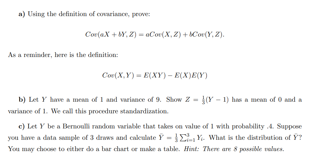 Solved a) Using the definition of covariance, prove: | Chegg.com
