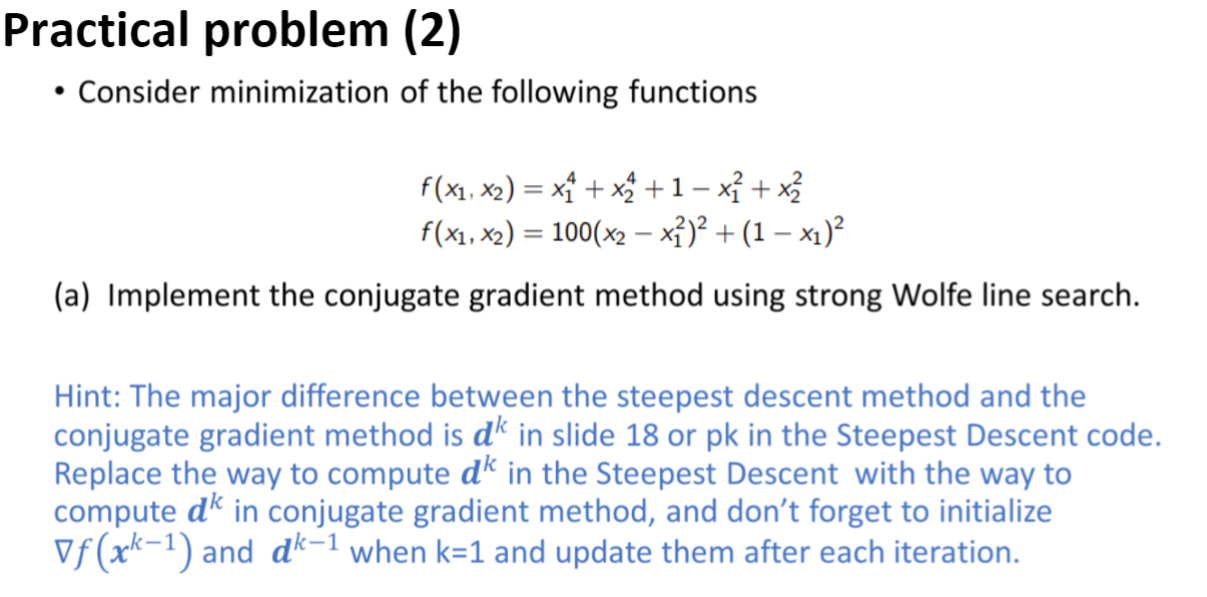 Solved - Consider minimization of the following functions | Chegg.com
