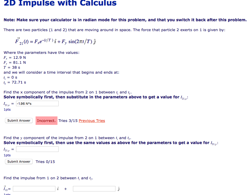 Solved 2D Impulse with Calculus Note: Make sure your | Chegg.com