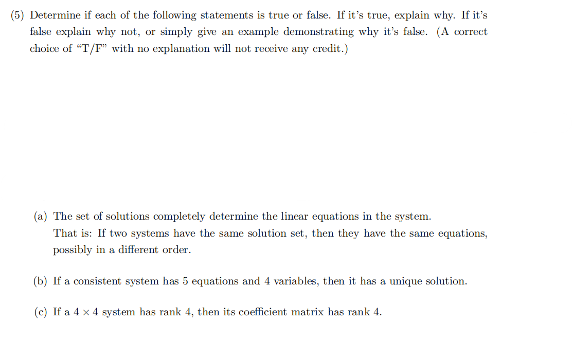 Solved 5 Determine If Each Of The Following Statements Is
