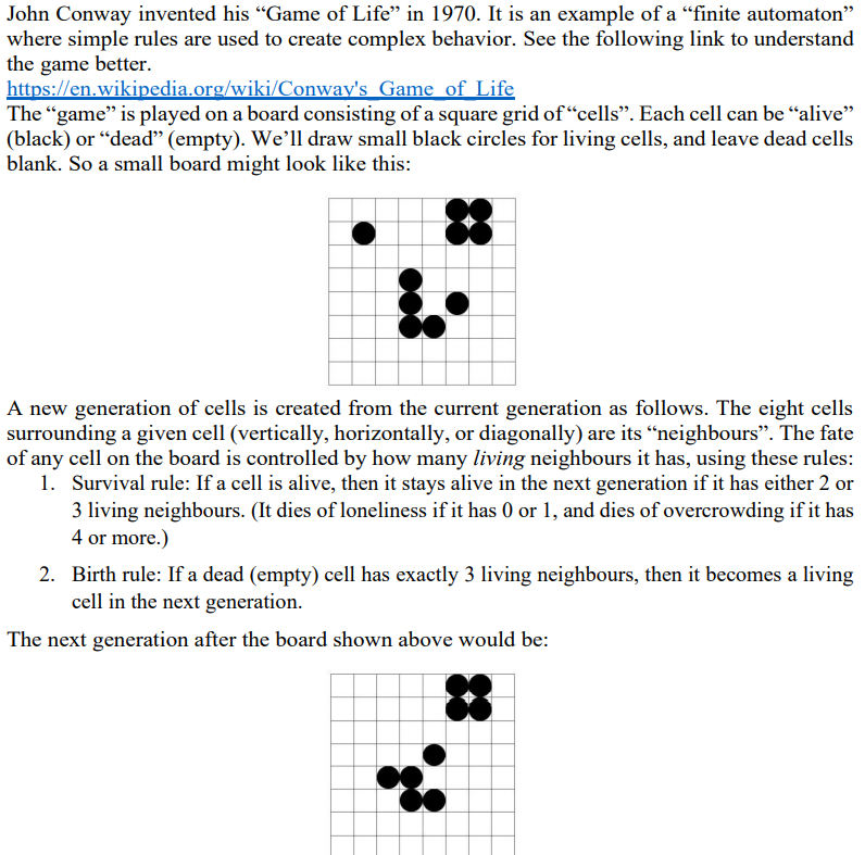 John Conway invented his “Game of Life” in 1970. It | Chegg.com