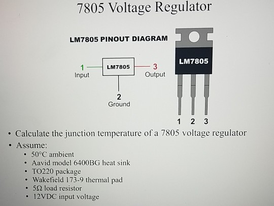 Solved 7805 Voltage Regulator LM7805 PINOUT DIAGRAM LM7805 | Chegg.com