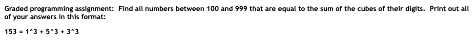 Solved Graded programming assignment: Find all numbers | Chegg.com