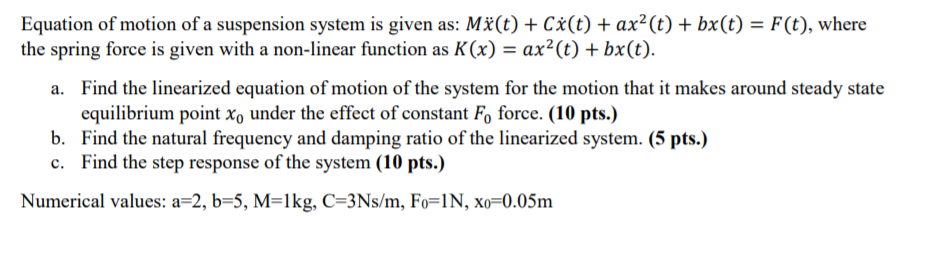 Solved Equation of motion of a suspension system is given | Chegg.com