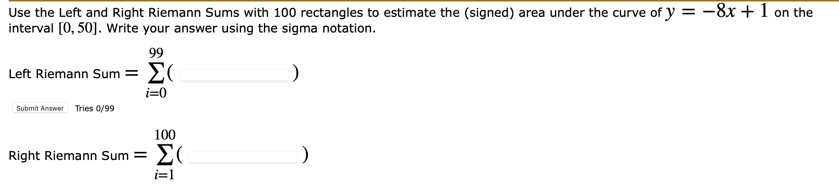 Solved Use the Left and Right Riemann Sums with 100 | Chegg.com