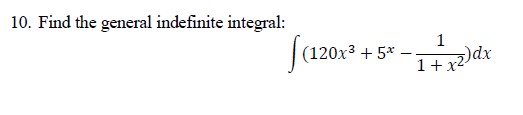 Solved Find the general indefinite | Chegg.com