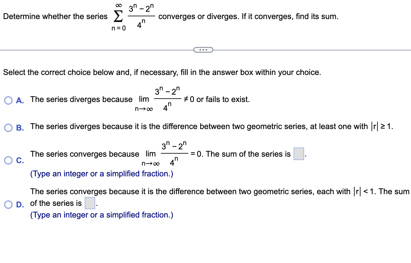 Solved Determine whether the series ∑n=0∞4n3n−2n converges | Chegg.com
