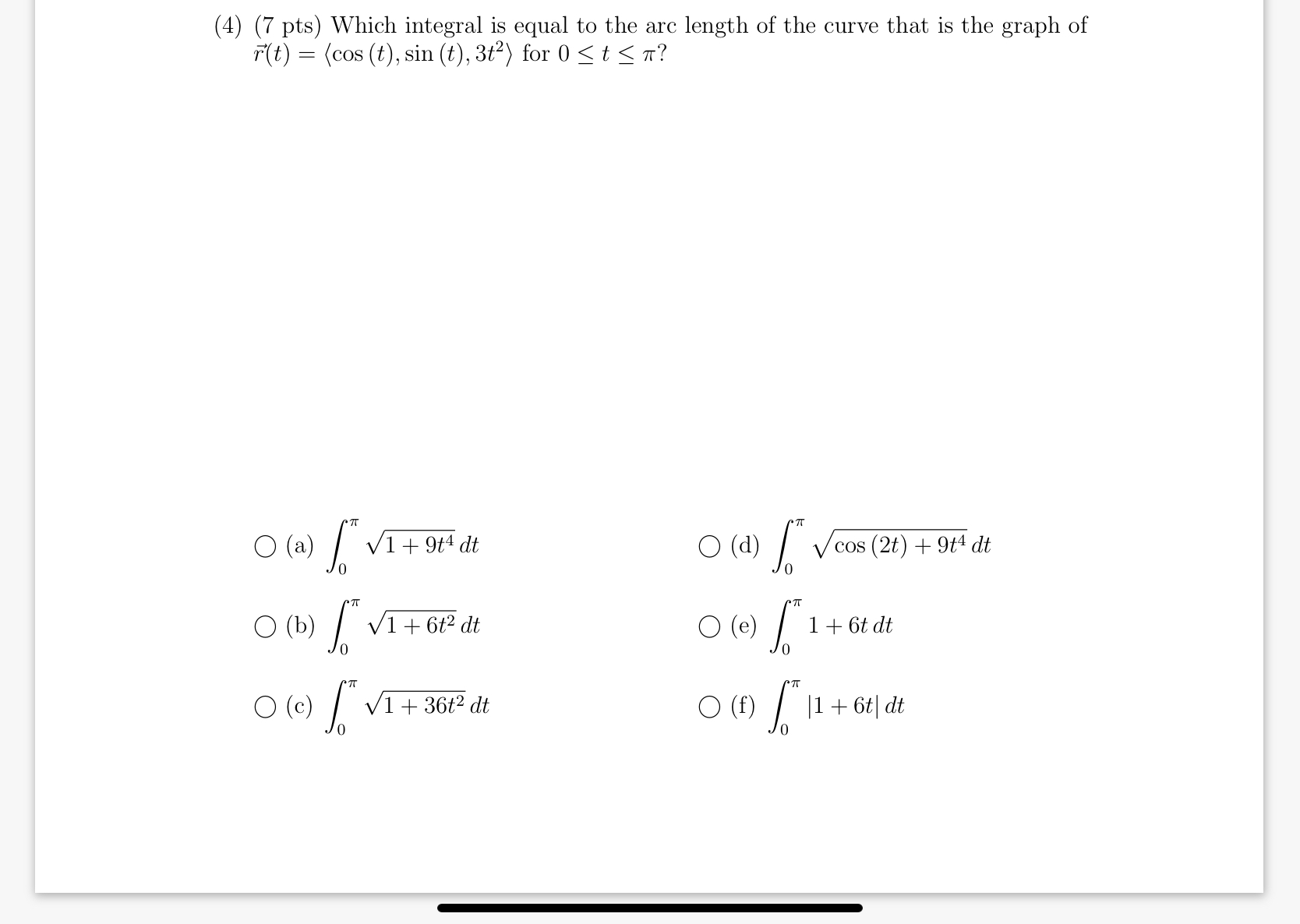 Solved (4) (7 pts) Which integral is equal to the arc length | Chegg.com