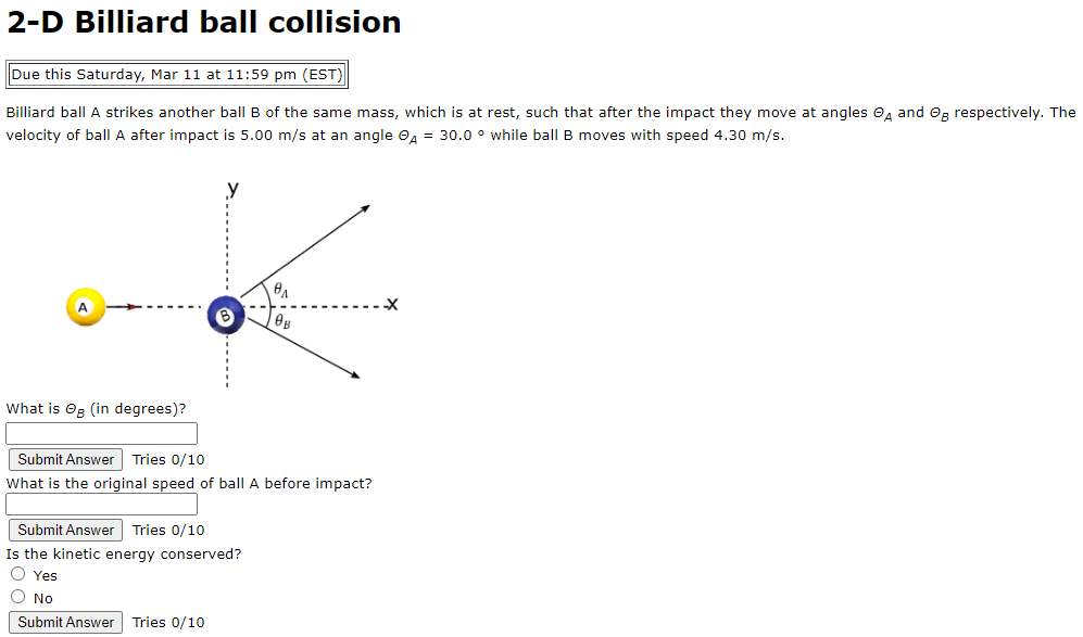 Solved 2-D Billiard ball collision Billiard ball A strikes | Chegg.com