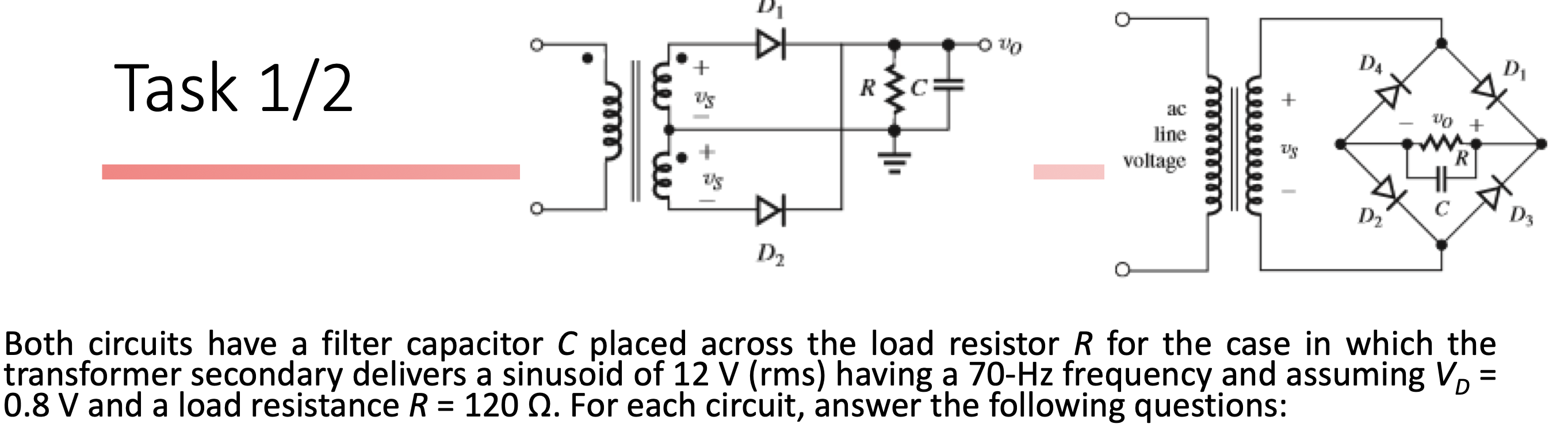 Solved What is the peak reverse voltage across each diode? | Chegg.com