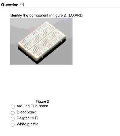 Solved Question 11 Identify the component in figure 2. | Chegg.com