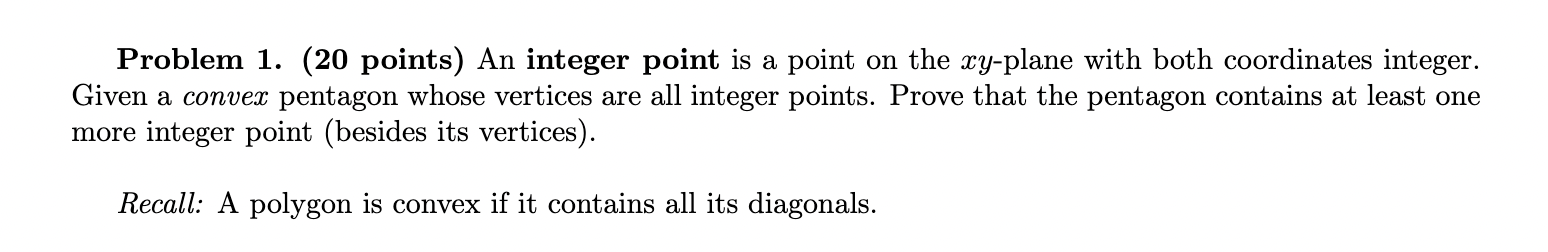 Solved Problem 1. (20 points) An integer point is a point on | Chegg.com