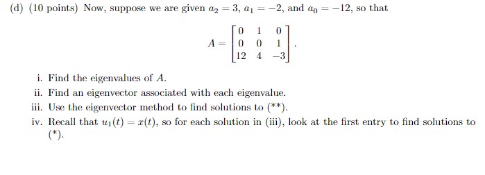 Solved (10 points) Now, suppose we are given a2=3,a1=−2, and | Chegg.com