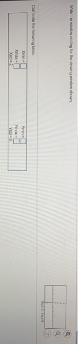 Solved Write the window setting for the viewing window | Chegg.com