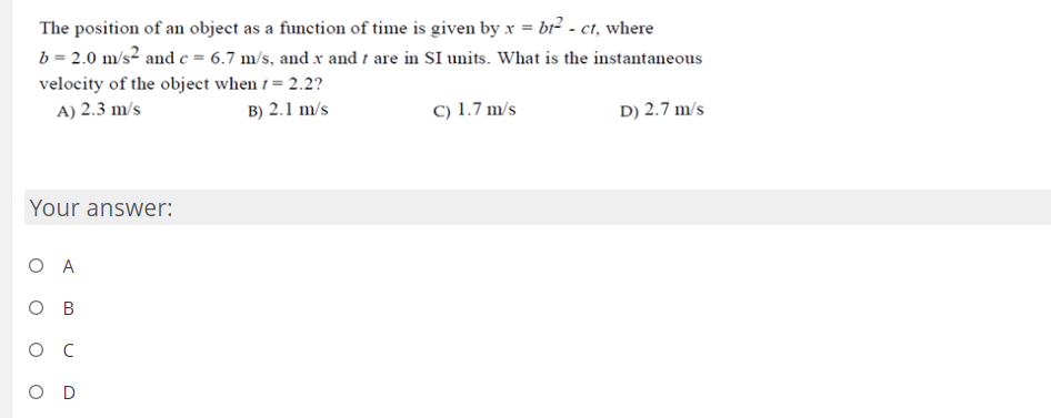 Solved The position of an object as a function of time is | Chegg.com