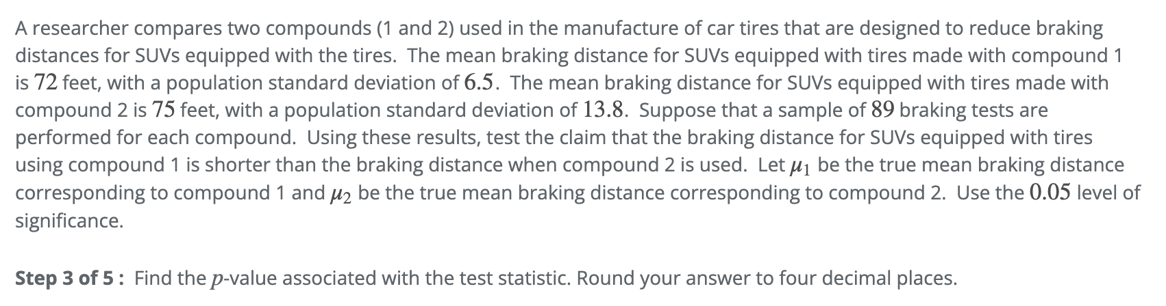 Solved Step 4 Reject Null Hypothesis Or Fail To Reject Null