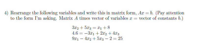 Solved 4) Rearrange the following variables and write this | Chegg.com