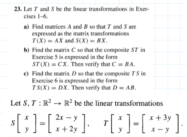 Solved 23. Let T and S be the linear transformations in | Chegg.com