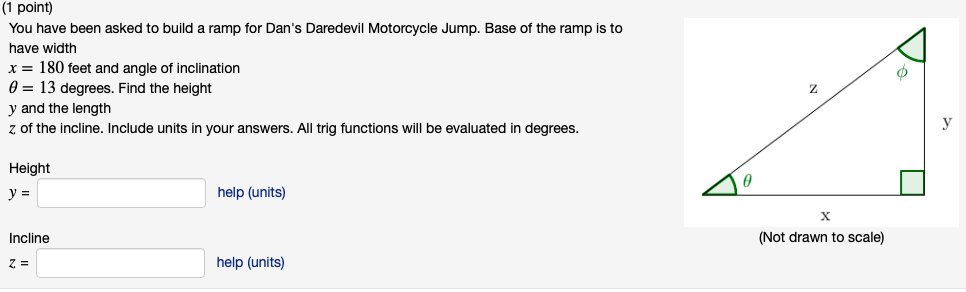 Solved (1 point) You have been asked to build a ramp for | Chegg.com