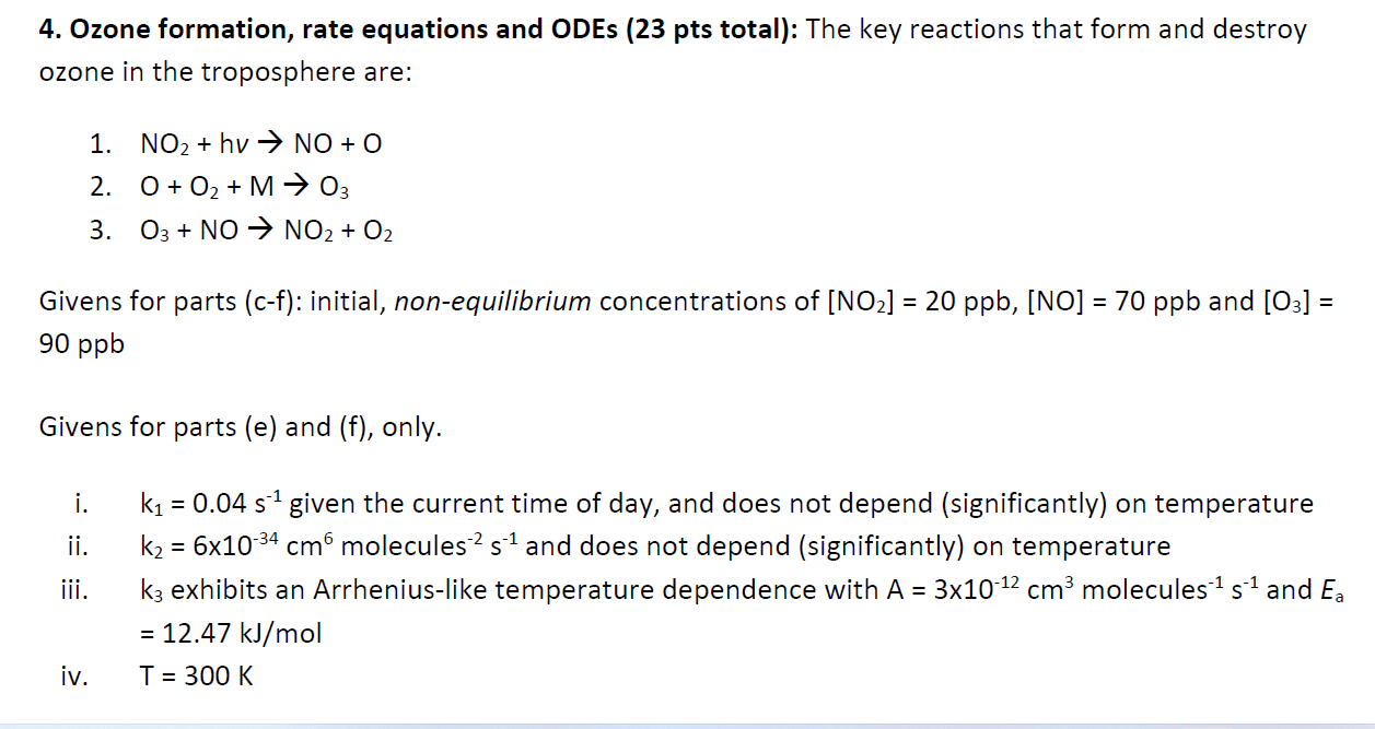 Solved 4. Ozone formation, rate equations and ODEs ( 23 pts | Chegg.com