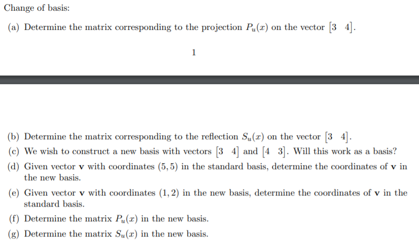 Solved Change of basis: (a) Determine the matrix | Chegg.com