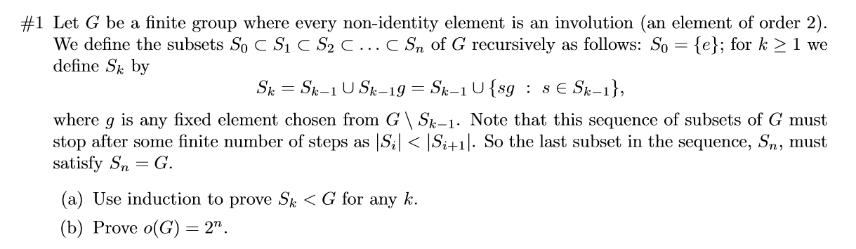 Solved #1 Let G be a finite group where every non-identity | Chegg.com