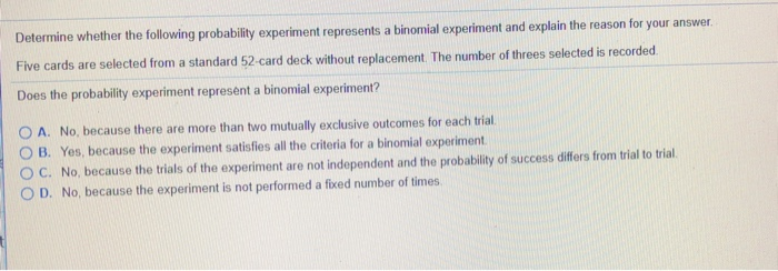 Solved e whether the following probability experiment | Chegg.com