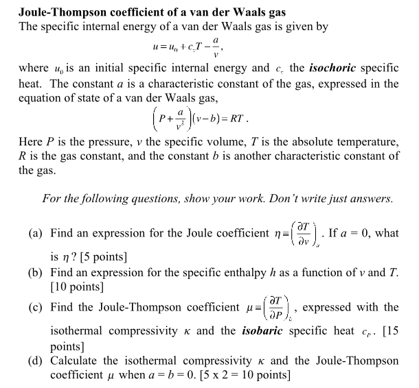Solved Joule-Thompson coefficient of a van der Waals gas The | Chegg.com