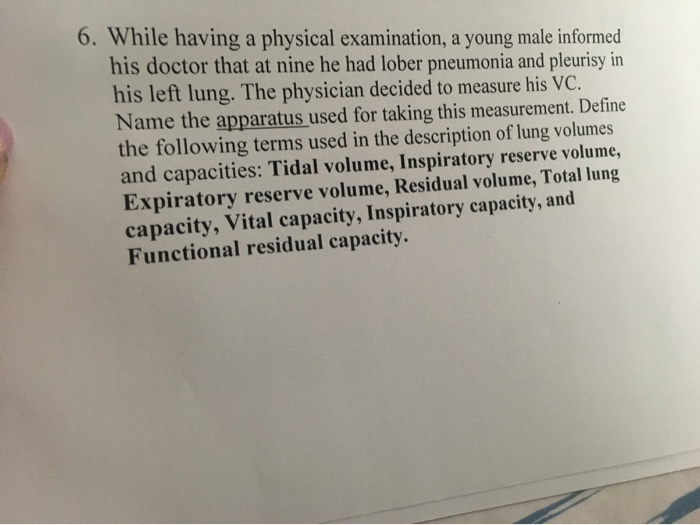 Solved 6. While having a physical examination, a young male | Chegg.com