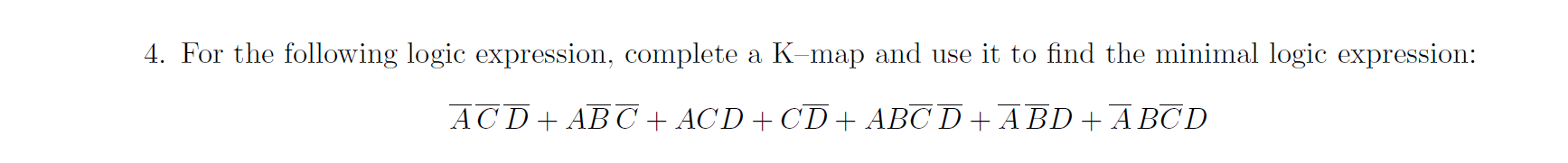 Solved 3. Consider the following three-variable Karnaugh map | Chegg.com