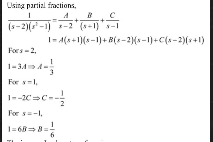 Solved Using partial fractions, 1/(s - 2)(s^2 - 1) = A/s - 2 | Chegg.com