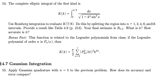 Solved 54. The complete elliptic integral of the first kind | Chegg.com