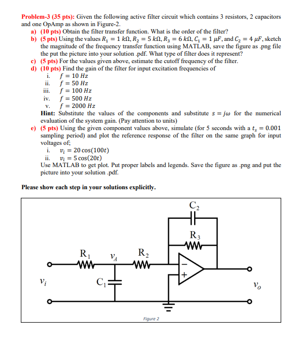Solved Problem-3 (35 pts): Given the following active filter | Chegg.com