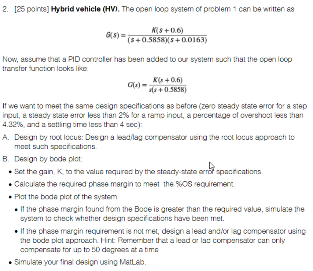 Solved 2. [25 points] Hybrid vehicle (HV). The open loop | Chegg.com