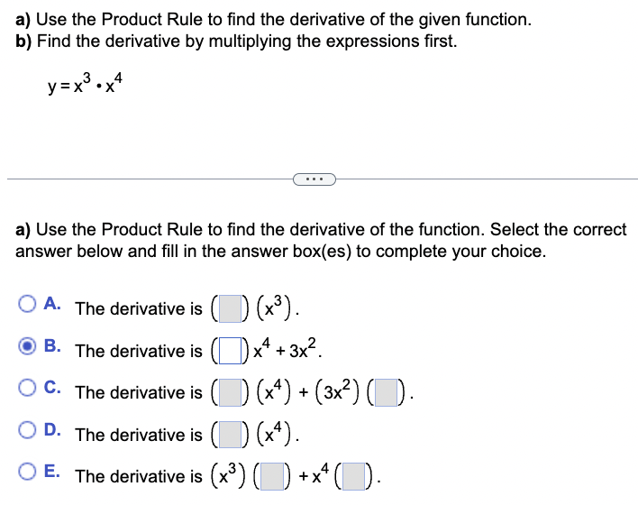 Solved a) Use the Product Rule to find the derivative of the | Chegg.com
