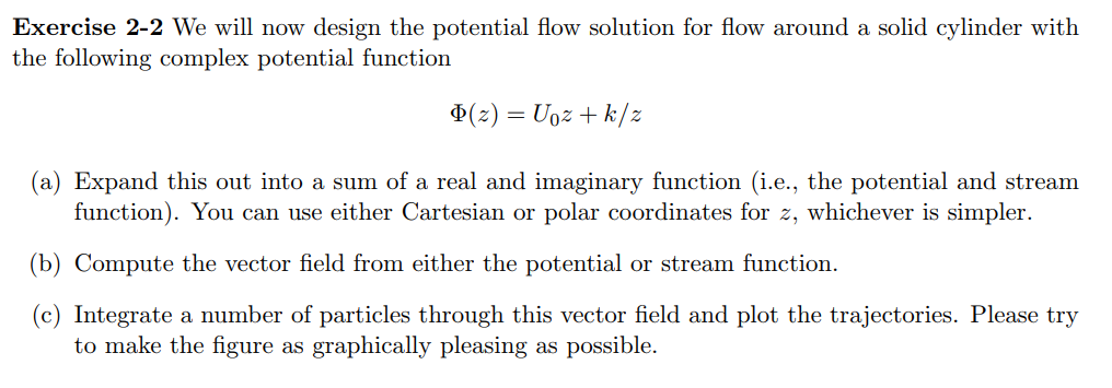 Solved Exercise 2-2 We will now design the potential flow | Chegg.com