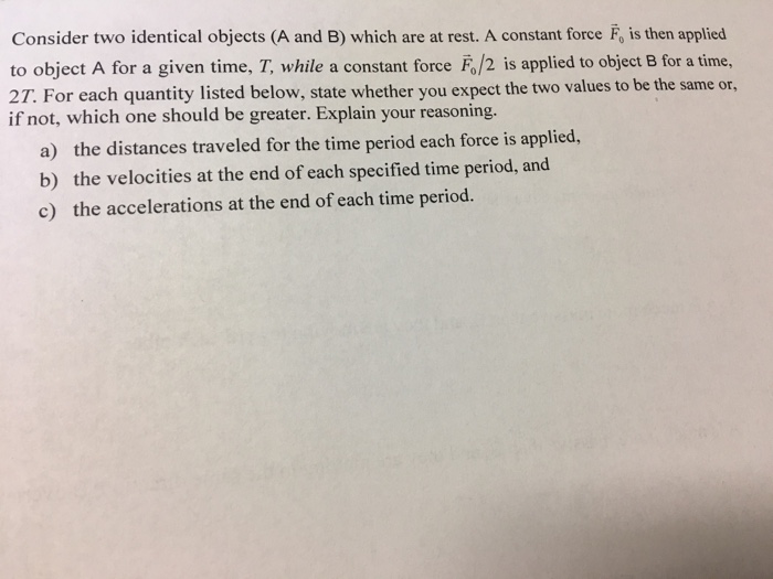 Solved Consider two identical objects (A and B) which are at | Chegg.com