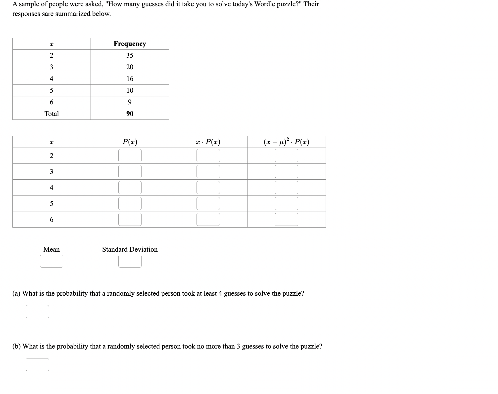 Solved A sample of people were asked, "How many guesses did | Chegg.com