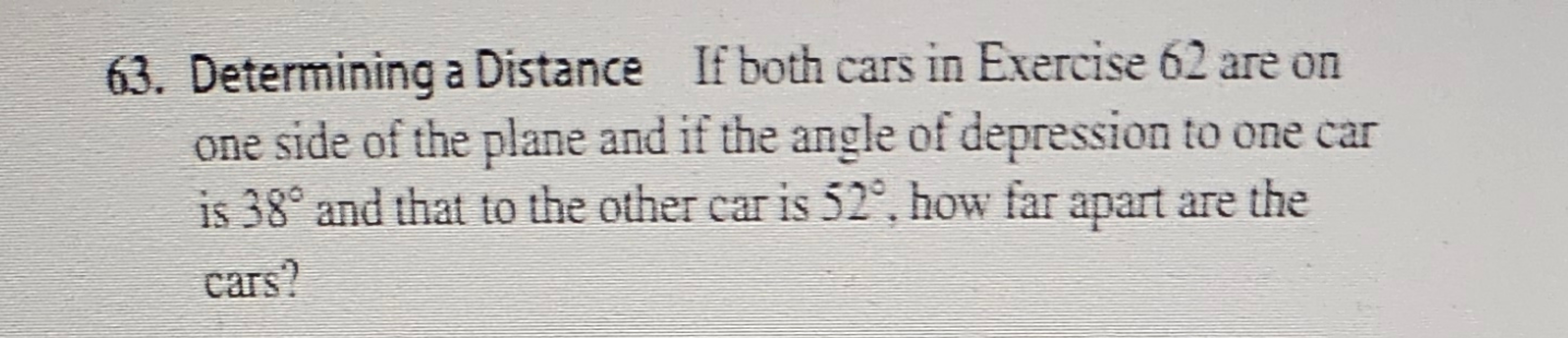 Solved Determining a Distance If both cars in Exercise 62 | Chegg.com