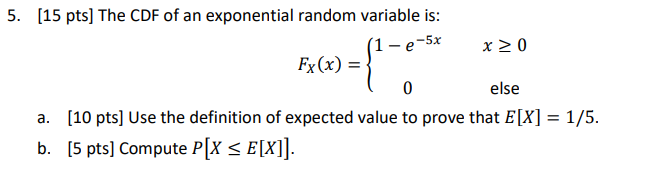 [15 pts] The CDF of an exponential random variable | Chegg.com