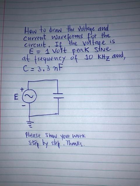 Solved How to draw the voltage and current waveforms for the | Chegg.com