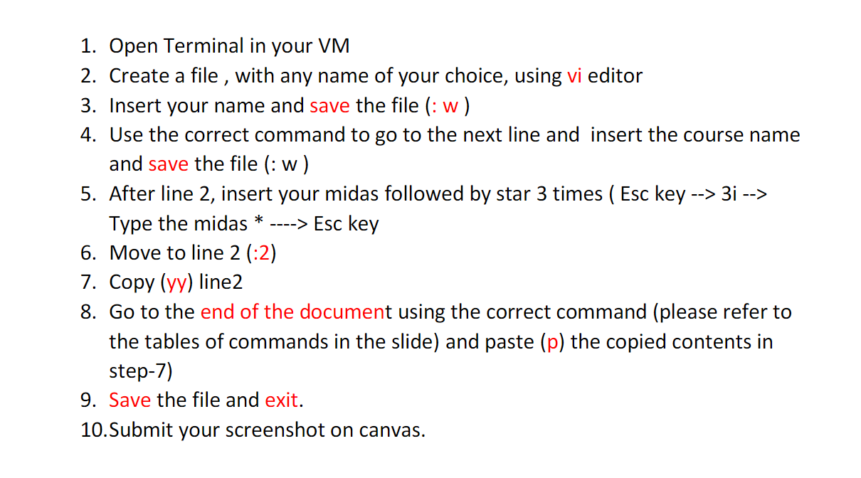 Solved 1. Open Terminal in your VM 2. Create a file, with | Chegg.com