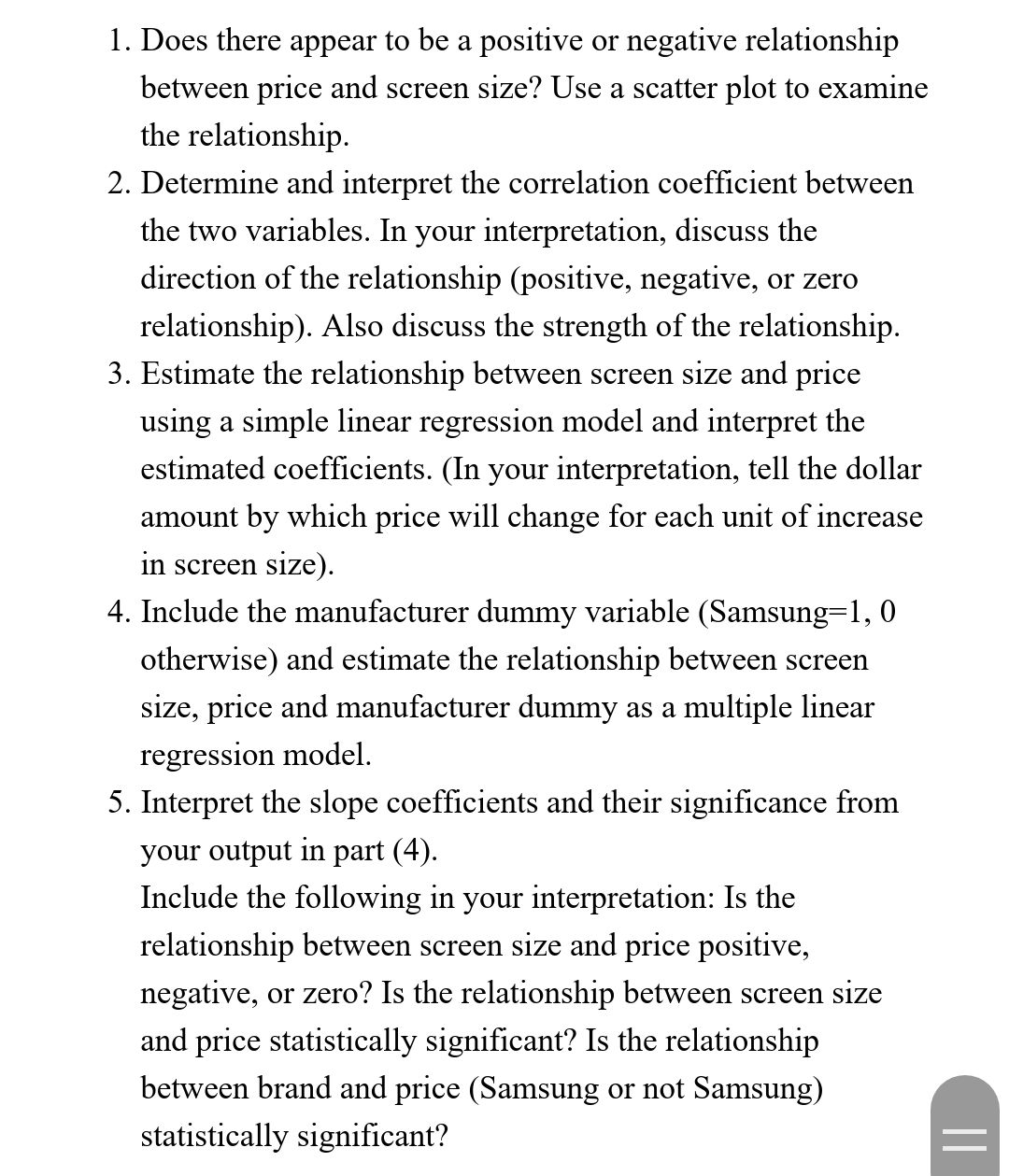 Solved 1. Does there appear to be a positive or negative | Chegg.com