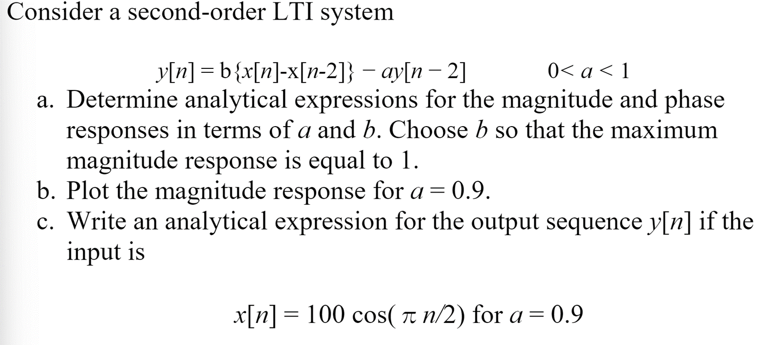 Solved Consider A Second Order Lti System