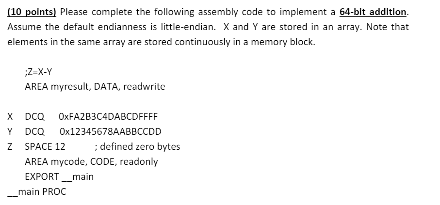 Solved (10 points) Please complete the following assembly | Chegg.com
